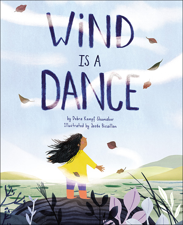 Wind Is a Dance - Kids Can Press